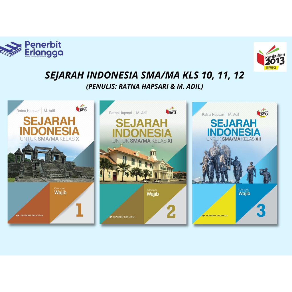 Jual SEJARAH INDONESIA SMA KLS 10, 11, 12 ERLANGGA -ERLANGGA | Shopee ...