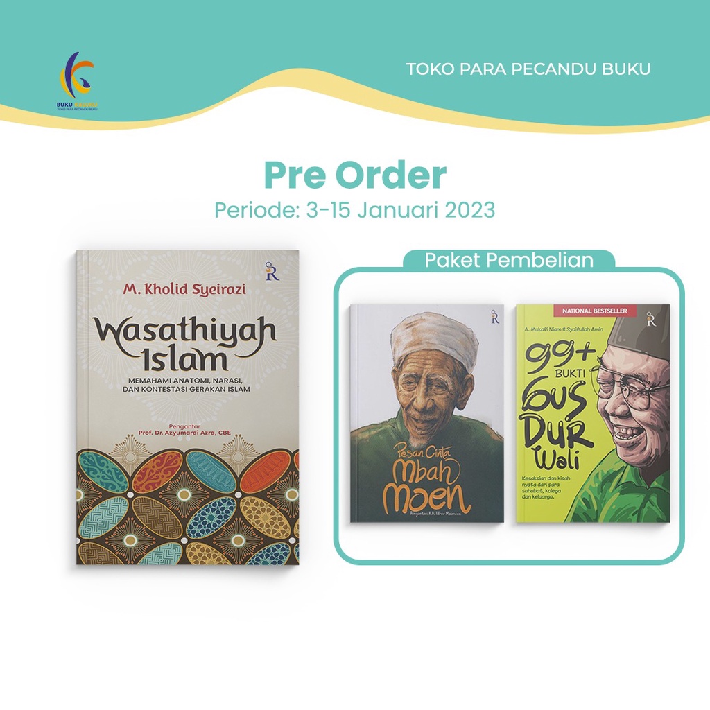 Jual Pre Order Buku Agama Wasathiyah Islam - M Kholid Syeirazi - Rene ...