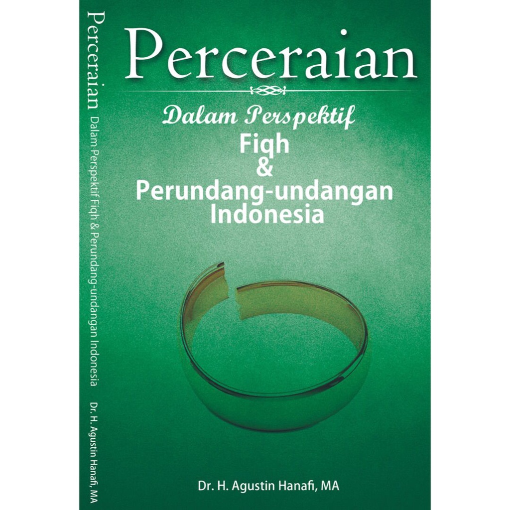 Jual PERCERAIAN DALAM PERSPEKTIF FIQH DAN PERUNDANG-UNDANGAN INDONESIA | Universe Library ...