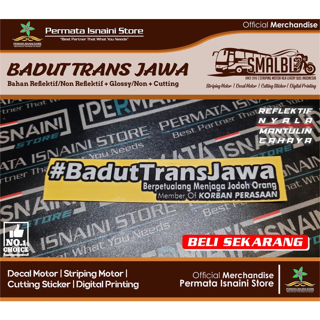 Jual Sticker Badut Trans Jawa Reflektif [NYALA] REFLECTIVE ala Bismania ...