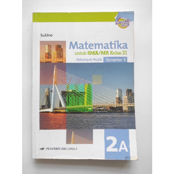 Jual Buku Matematika Wajib untuk Kelas XI SMA dan MA - Semester 1 atau 2 - KURIKULUM 2013 ...