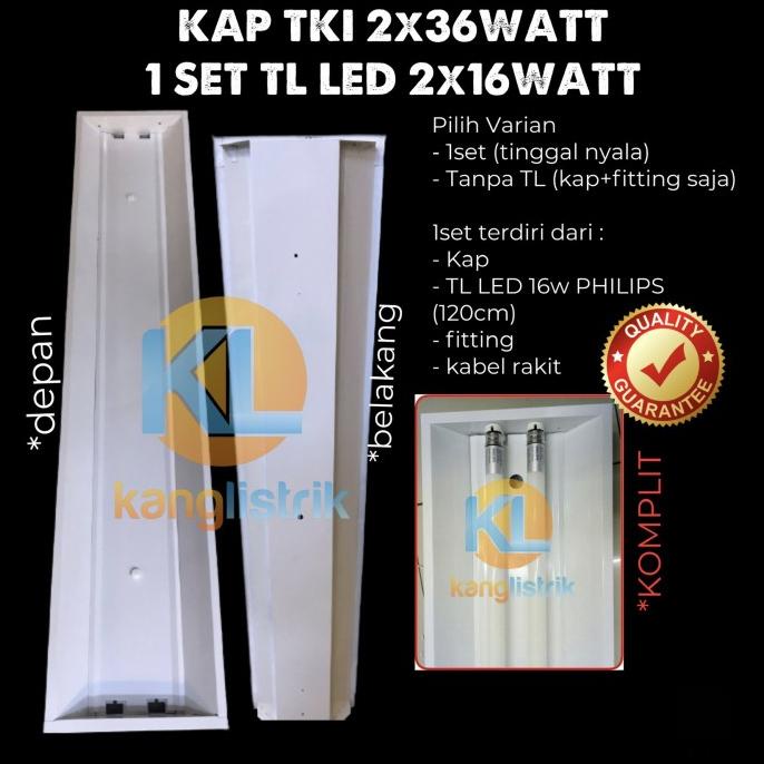 Jual KAP TKI 2x36 SET KOMPLIT TL LED PHILIPS 2x16 watt T8 panjang 120cm | Shopee Indonesia