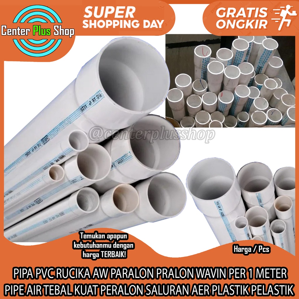 Jual PIPA PVC RUCIKA AW D UK 1/2 3/4 1 1¼ 1½ 2 2½ 3 4 0,5 0,75 0.5 0.75 IN INCI INCHI INCH ...