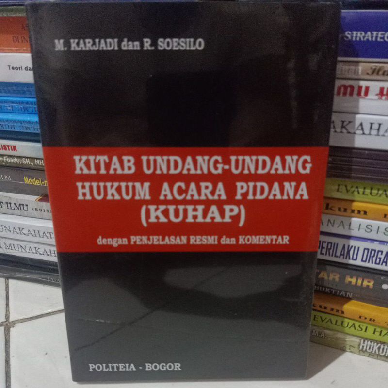 Jual kitab undang-undang hukum acara pidana (KUHAP) By Karjadi soesilo ...