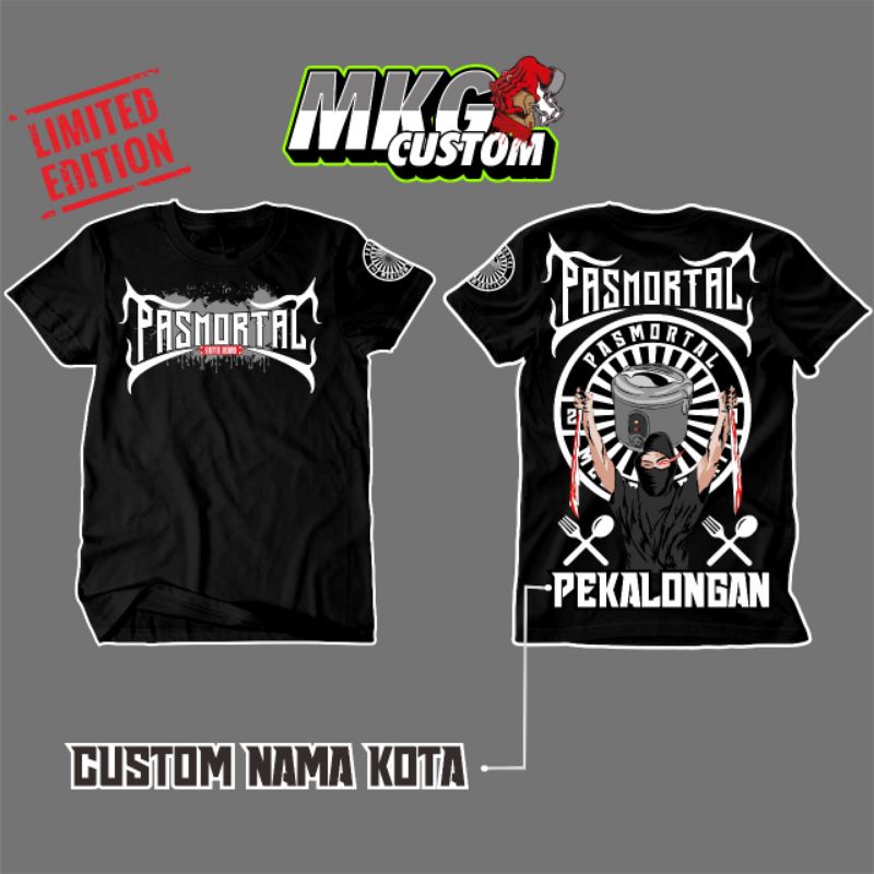 Jual KAOS PASMORTAL TERBARU( CUSTOM NAMA KOTA) LIMETED EDITION | Shopee ...