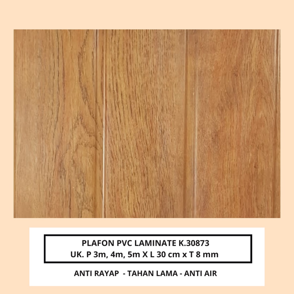 Jual Plafon PVC Motif LAMINATE Tipe K.30873 /Plafon PVC Murah/Sale ...
