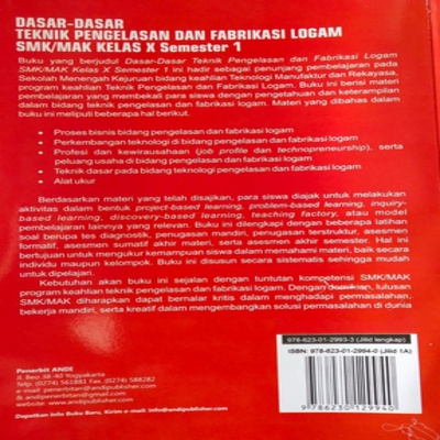 Jual Buku Dasar-dasar Teknik Pengelasan & Fabrikasi Logam SMK Kelas X Semester 1 Kurikulum ...