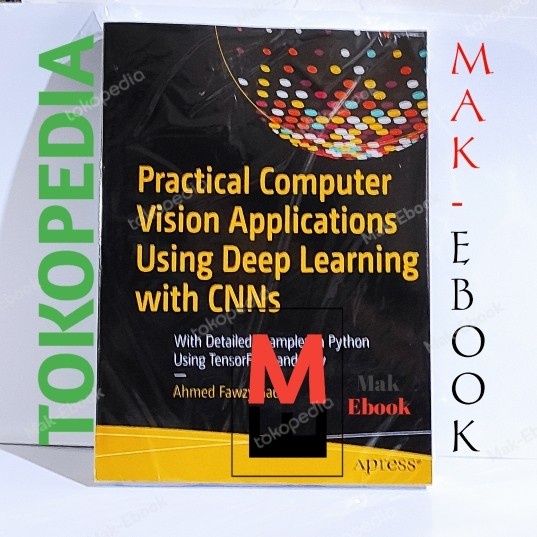 Jual Bci Buku Practical Computer Vision Applications Using Deep ... Jual Bci Buku Practical Computer Vision Applications Using Deep ...