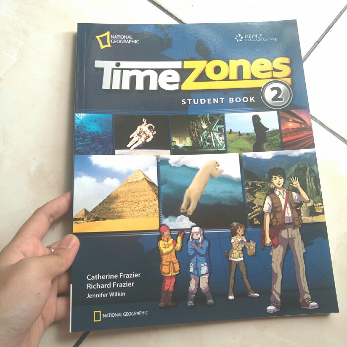 Jual BUKU NATIONAL GEOGRAPHIC TIME ZONES STUDENT BOOK 2 10 | Shopee ...