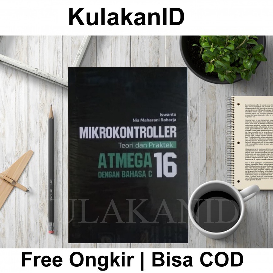 Jual Buku Mikrokontroller teori dan praktek ATMega 16 dengan Bahasa C ...