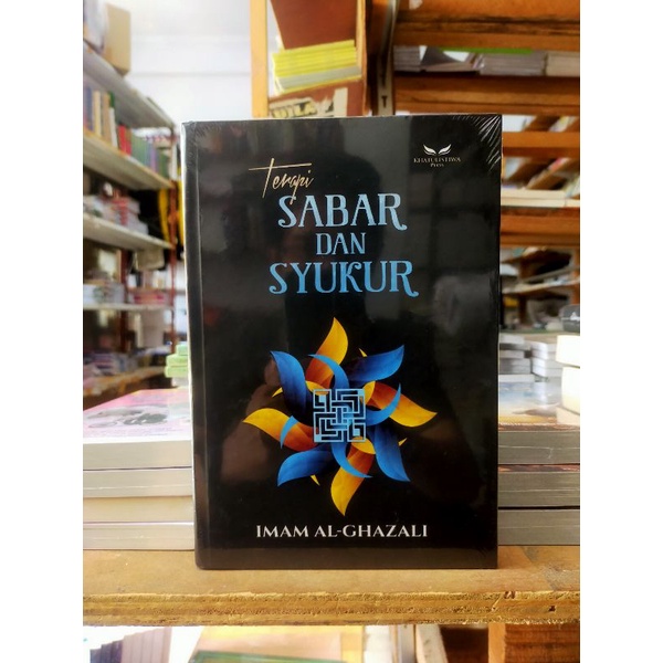 Jual Terapi Sabar dan Sykur Imam Al-Ghazali | Shopee Indonesia