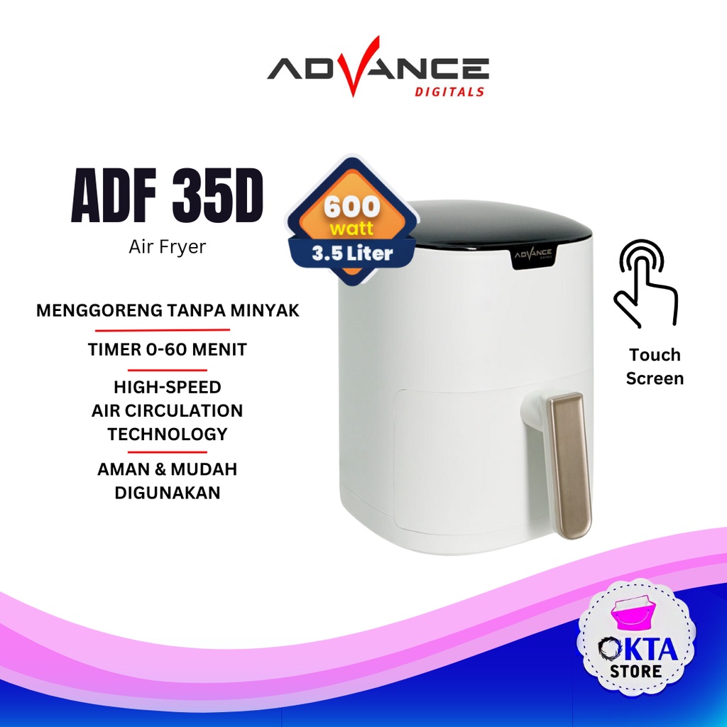 Jual Advance Air Fryer 600 Watt Low Watt Garansi Resmi 1 Tahun ADF-30A / ADF-35A / ADF-35D / ADF ...