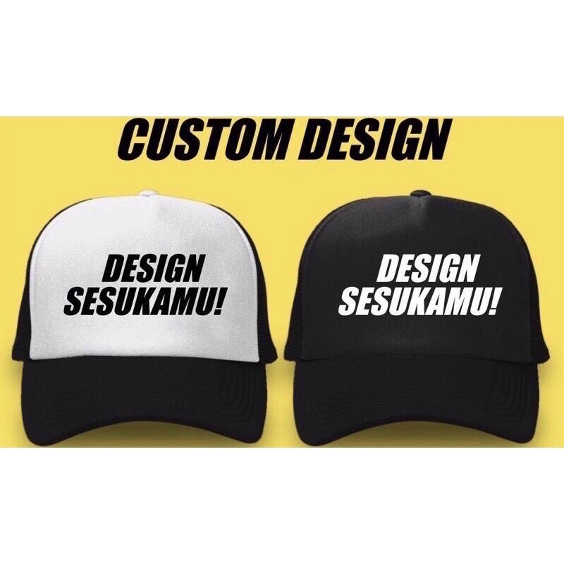 Jual (COD) Topi Trucker Custom Design Sendiri Design Suka Suka | Shopee ...