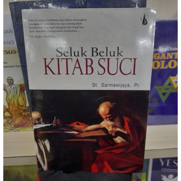 Jual Buku Original HVS Seluk Beluk Kitab Suci - S.T Darmawijaya | Shopee Indonesia