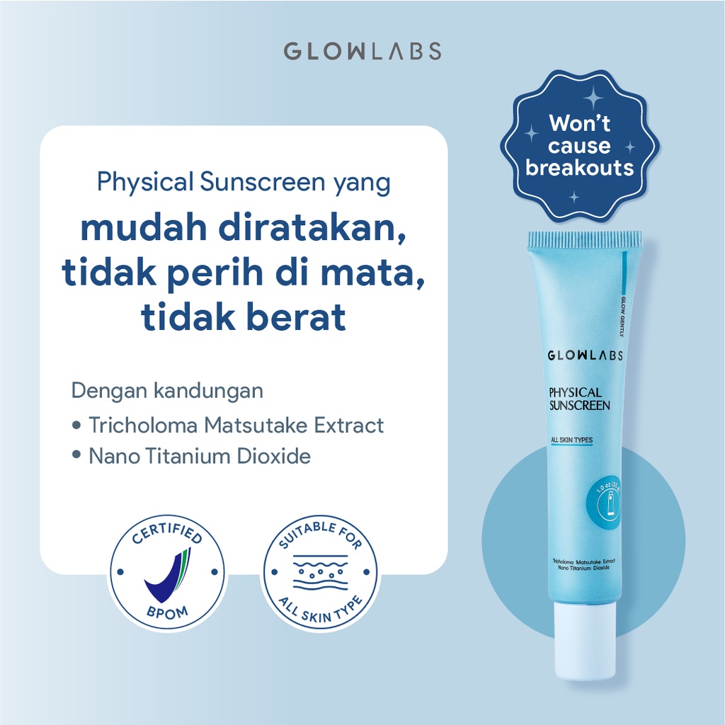Jual Glowlabs Physical Sunscreen - Melindungi Kulit dari Paparan Sinar ...