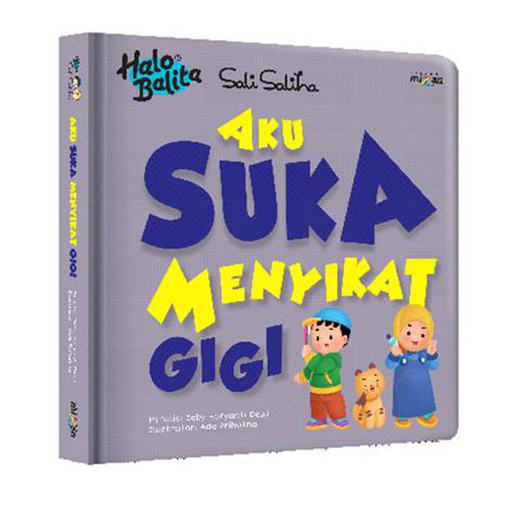 Jual Buku Anak Halo Balita Sali Saliha Aku Suka Menyikat Gigi (Boardbook) | Shopee Indonesia