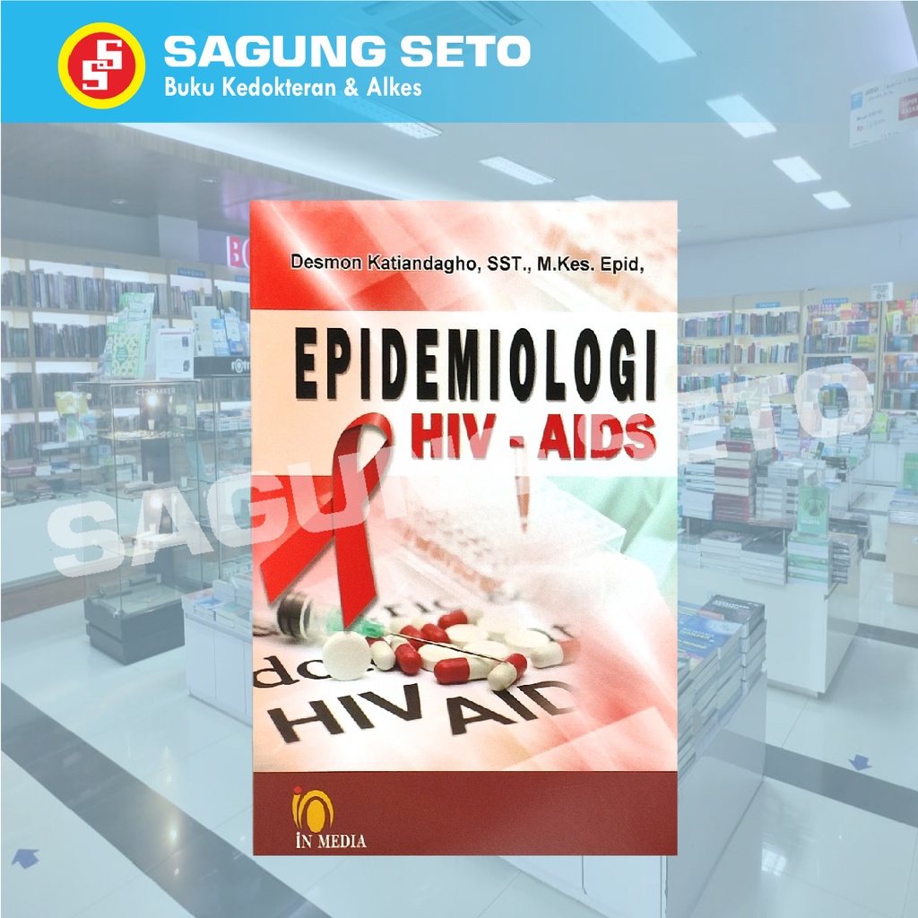 Jual BUKU EPIDEMIOLOGI HIV-AIDS - DESMON KATIANDAGHO | Shopee Indonesia