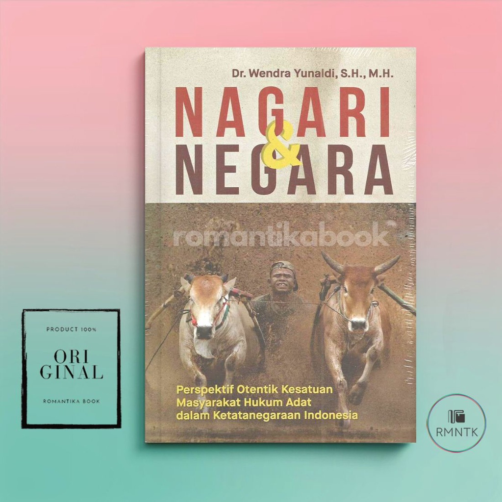 Jual BUKU NAGARI & NEGARA Perspektif Otentik Kesatuan Masyarakat Hukum ...