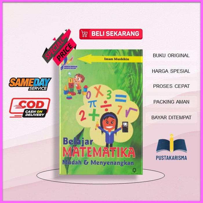 Jual Buku Belajar Matematika Mudah dan Menyenangkan karya Pengarang Imam Musbikin terbitan ...