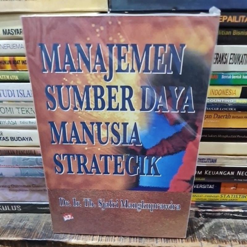 Jual Manajemen sumber daya manusia strategik by Sjafri Mangkuprawira | Shopee Indonesia