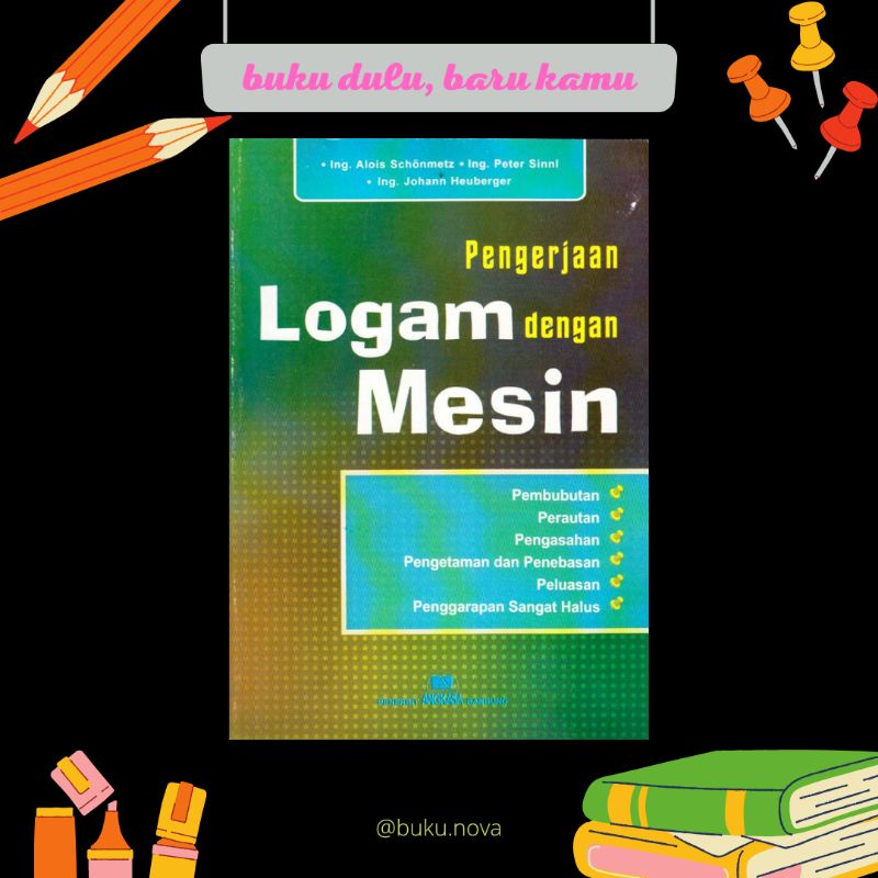 Jual Buku Pengerjaan Logam Dengan Mesin Shopee Indonesia
