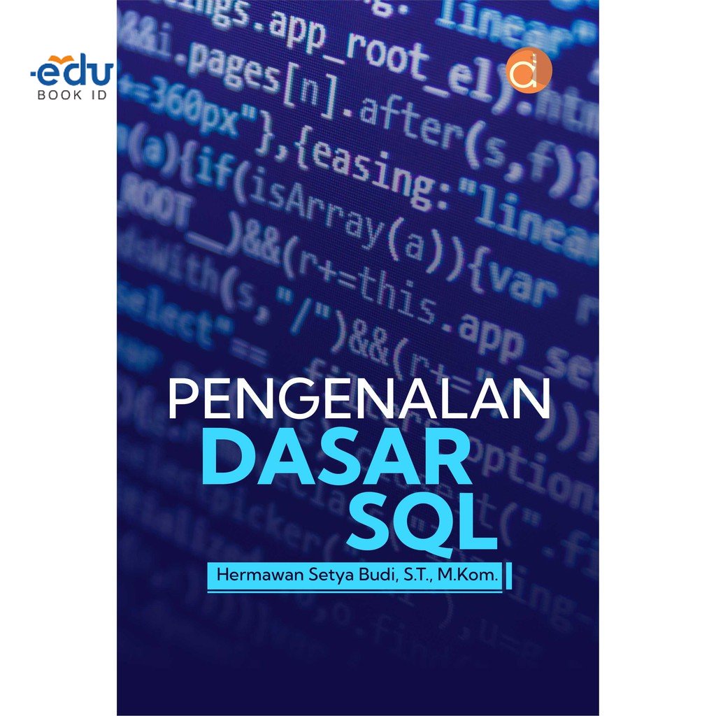 Jual Buku Pengenalan Dasar SQL - Deepublish Original ISBN | Shopee ...
