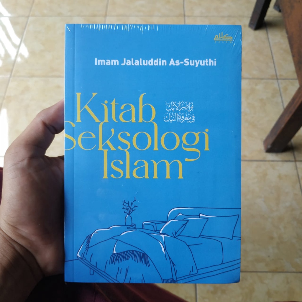 Jual Kitab Seksologi Islam - Tentang Posisi Seks - Imam Jalaluddin As-Suyuthi | Shopee Indonesia