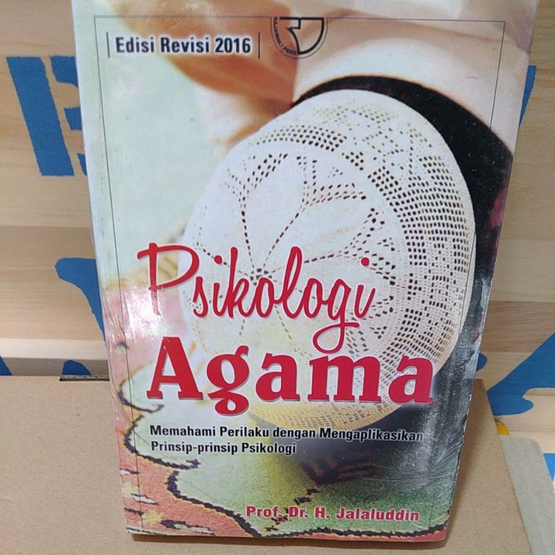 Jual psikologi agama memahami perilaku dengan mengaplikasikan prinsip ... Jual psikologi agama memahami perilaku dengan mengaplikasikan prinsip ...