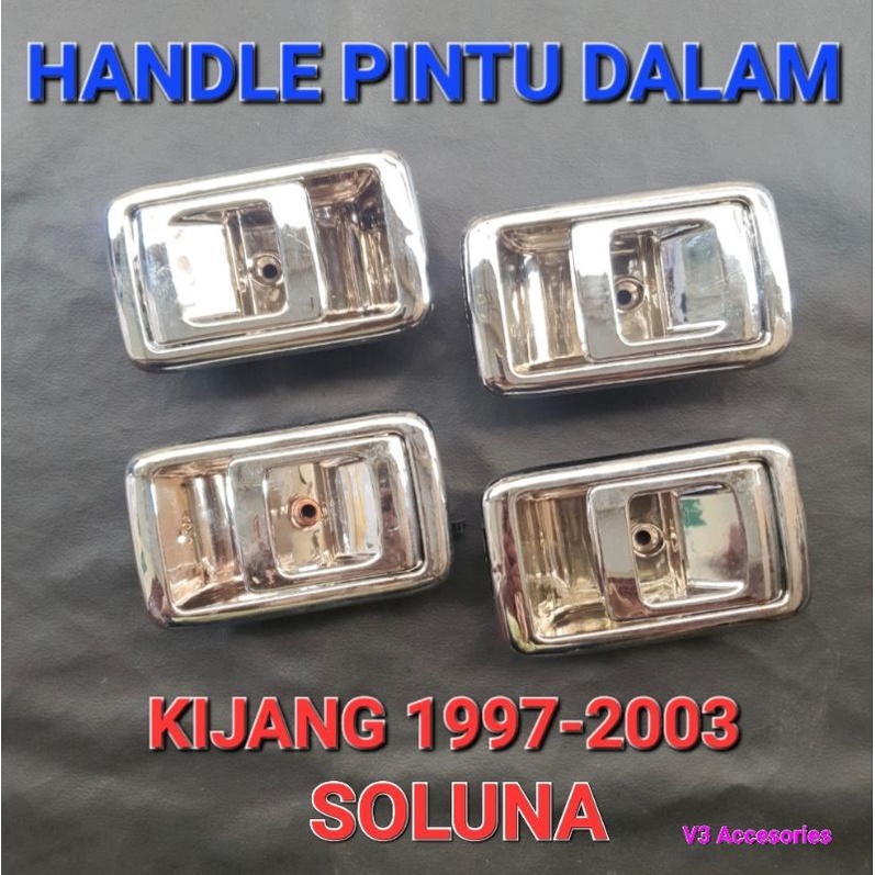 Jual Door Handle Pintu Dalam TOYOTA KIJANG 1997-2003/SOLUNA Chrome (4 ...
