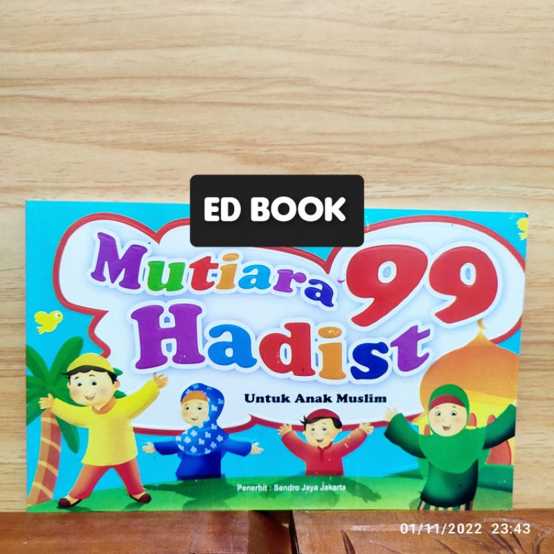 Jual Buku Anak Islam 99 Mutiara Hadits Untuk Anak Muslim Full Color | Shopee Indonesia