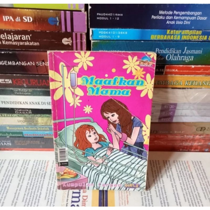 Jual BUKU ORIGINAL KUMPULAN CERPEN GIRLS MAAFKAN MAMA | Shopee Indonesia