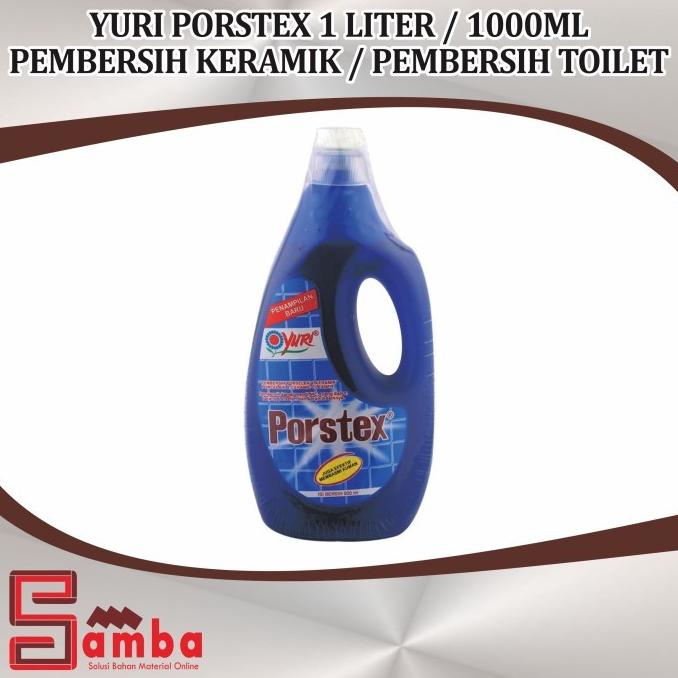Jual YURI PORSTEX 1 liter / PEMBERSIH KERAMIK | TOILET |PORSTEK ...