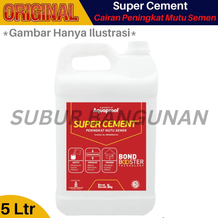 Jual SuperCement Super Cement 5 Kg Cairan Peningkat Mutu Semen | Shopee ...