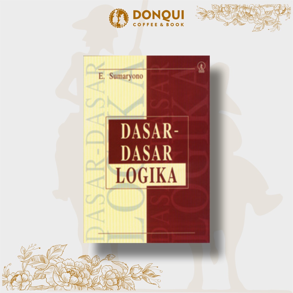 Jual Buku Dasar - dasar Logika - Sumaryono | Shopee Indonesia