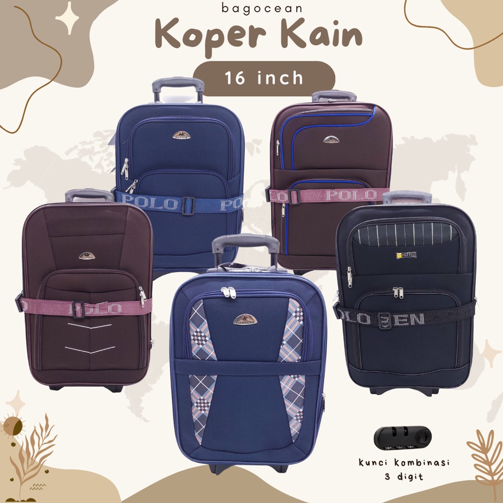 Jual Koper Kain Polo Size KABIN MURAH / Koper POLO SIZE 16 INCHI ...