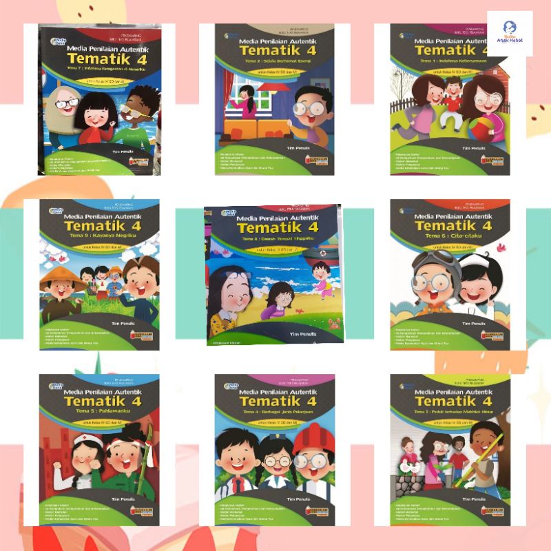 Jual MEDIA PENILAIAN AUTENTIK TEMATIK SD KELAS 4 Tema 1 2 3 4 5 6 7 8 9 ...