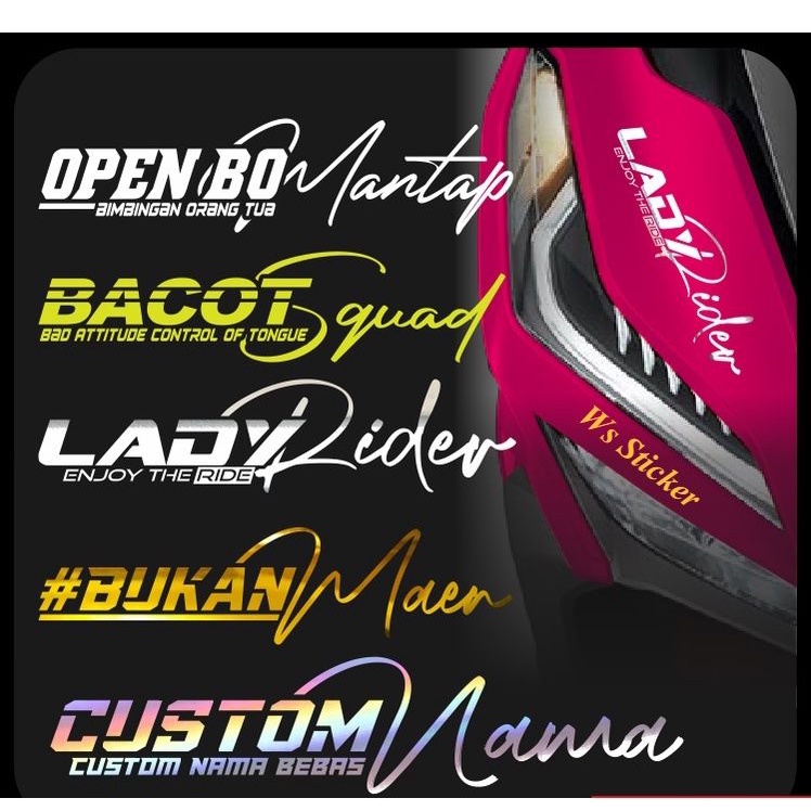 Jual STIKER VARIASI MOTOR OPEN BO, BACOT, BUKANMAEN DAN CUSTOM NAMA ...