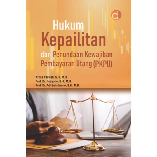 Jual Buku Hukum Kepailitan dan Penundaan Kewajiban Pembayaran Utang - KRISTA | Shopee Indonesia