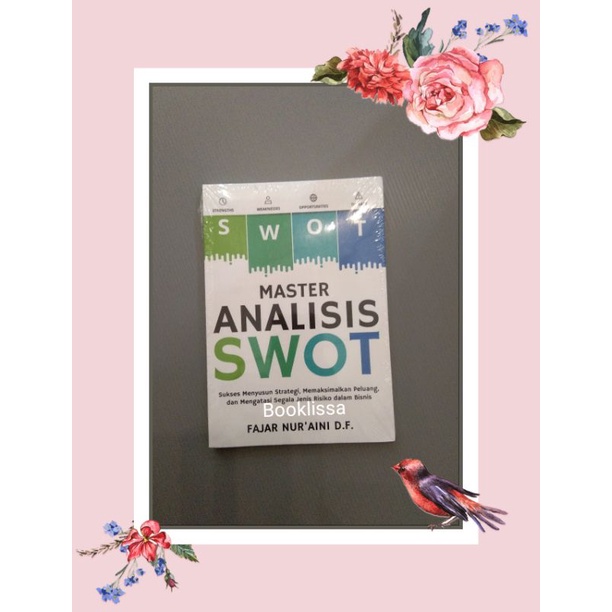 Jual Master Analisis Swot:Sukses Menyusun Strategi,.. | Shopee Indonesia