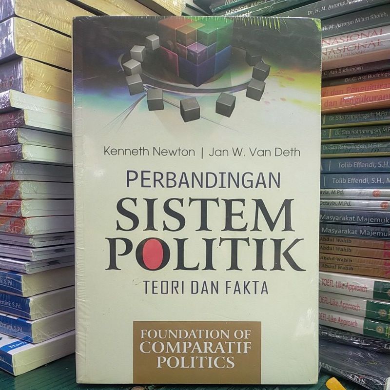 Jual Perbandiangan Sistem Politik teori dan fakta / kenneth newton / jan w. van deth / original ...