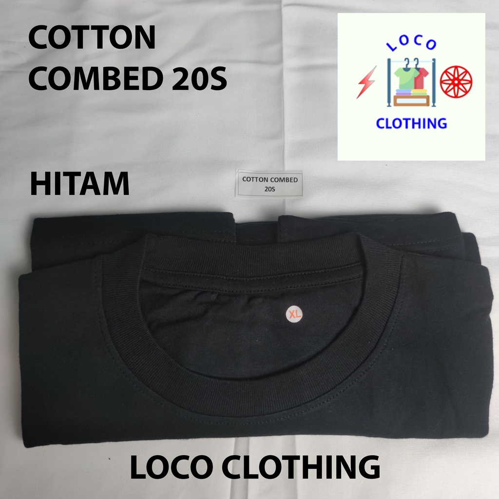 Jual LOCO - KAOS POLOS 100% COTTON COMBED 20S PREMIUM - S-XXL | KATUN ...