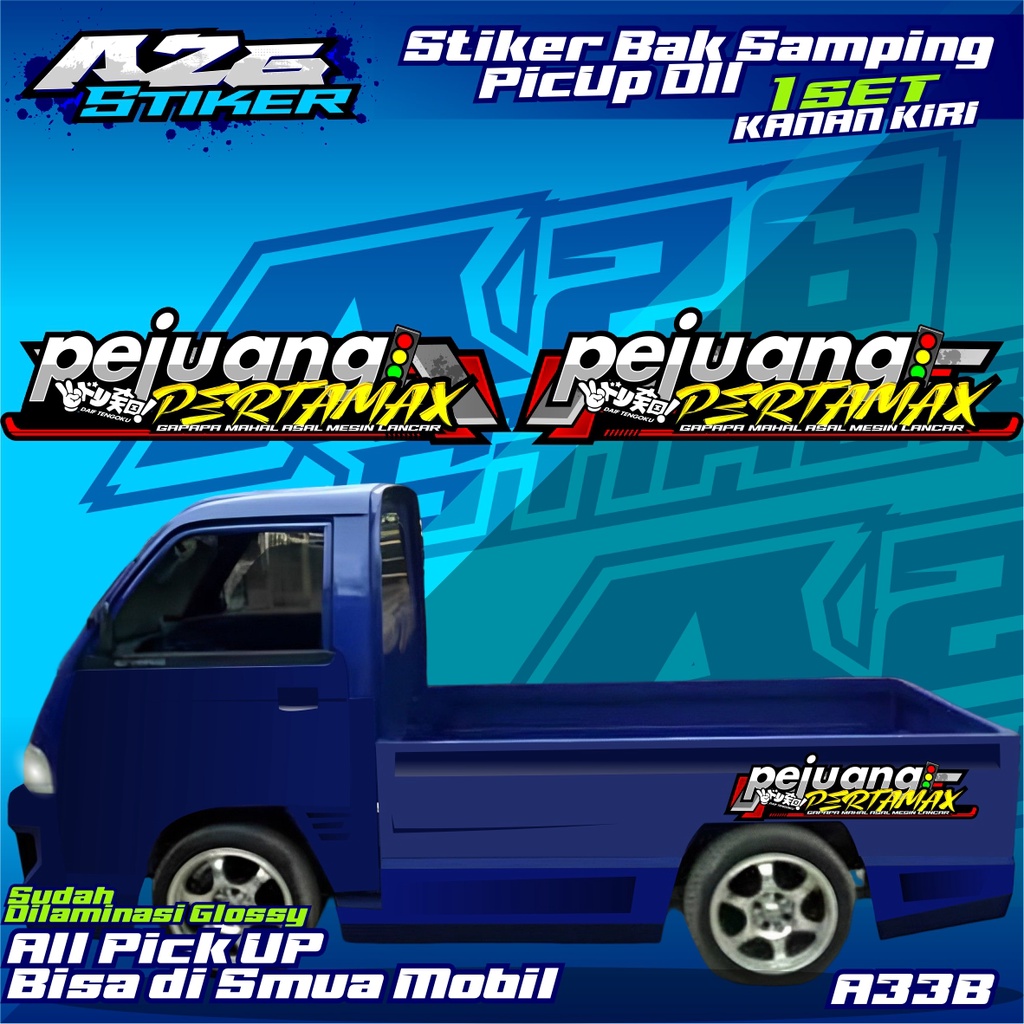 Jual Stiker Decal PEJUANG PERTAMAX Variasi Bak Samping Sepasang All ...