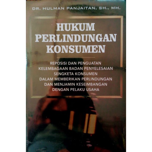 Jual Buku ORIGINAL - HUKUM PERLINDUNGAN KONSUMEN - Hulman Panjaitan | Shopee Indonesia