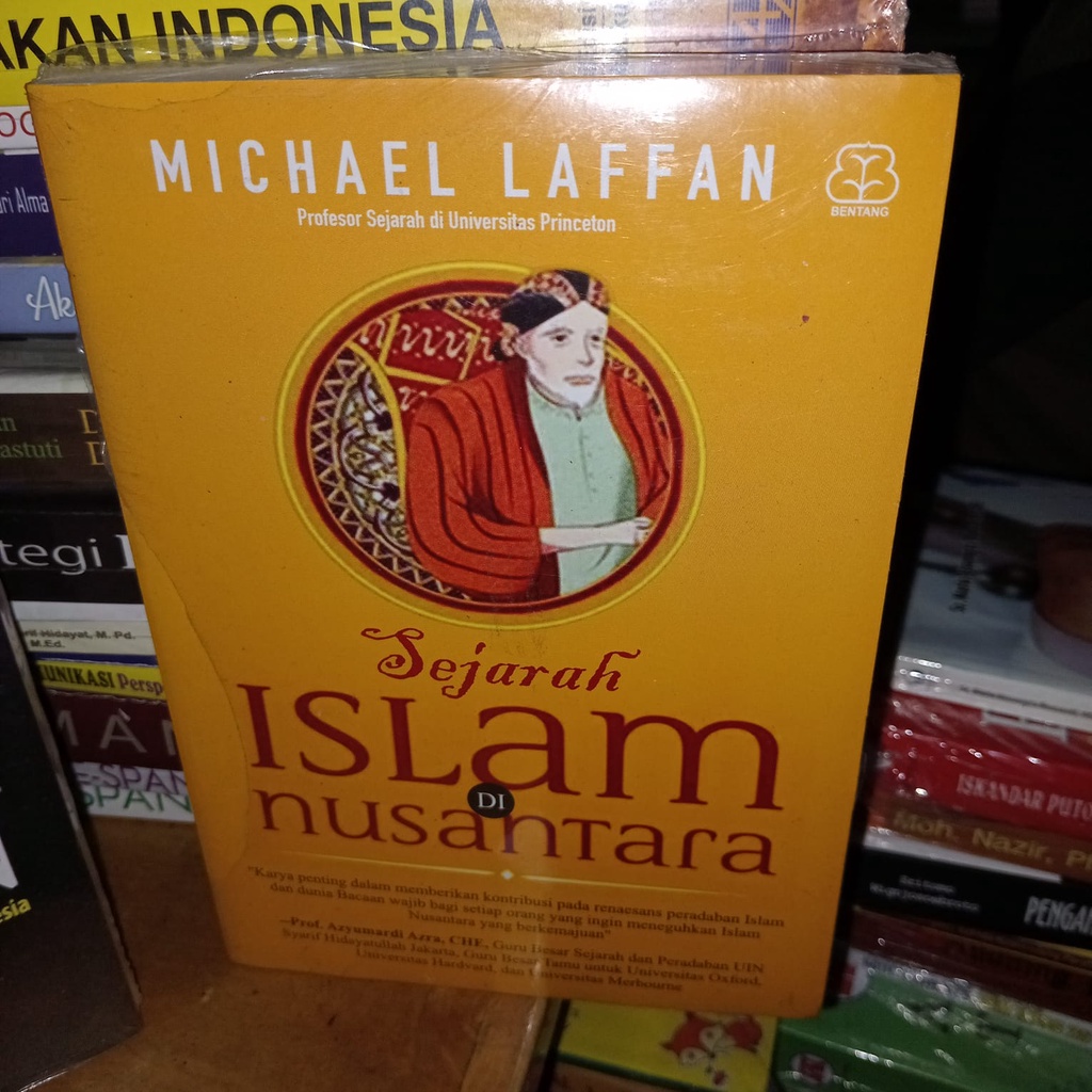 Jual Sejarah Islam di Nusantara By Michael Laffan | Shopee Indonesia