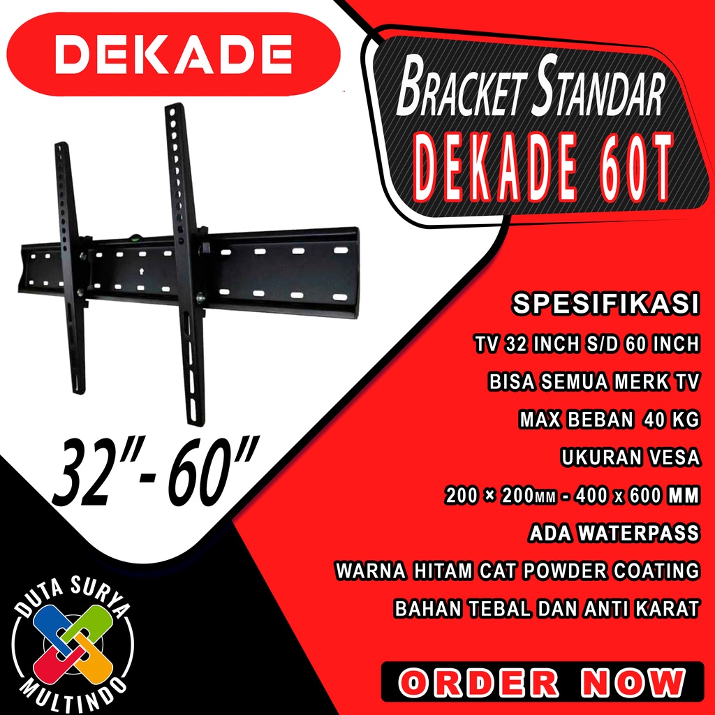 Jual bracket tv standar dekade 60t untuk ukuran 32 inch sampai 60 inch ...