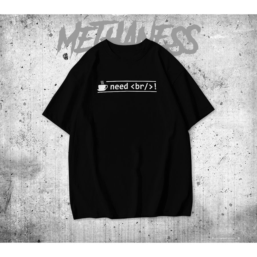Jual Kaos Tshirt Baju 30S Distro Programmer Need | Shopee Indonesia Jual Kaos Tshirt Baju 30S Distro Programmer Need | Shopee Indonesia