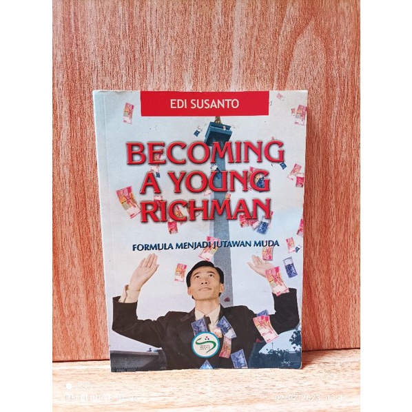 Jual Buku Becoming A Young Richman By Edi Susanto | Shopee Indonesia