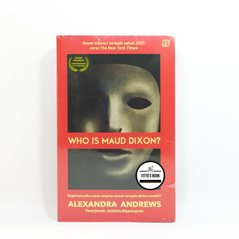 Jual NOVEL WHO IS MAUD DIXON? ORIGINAL - ALEXANDRA ANDREWS | Shopee ...