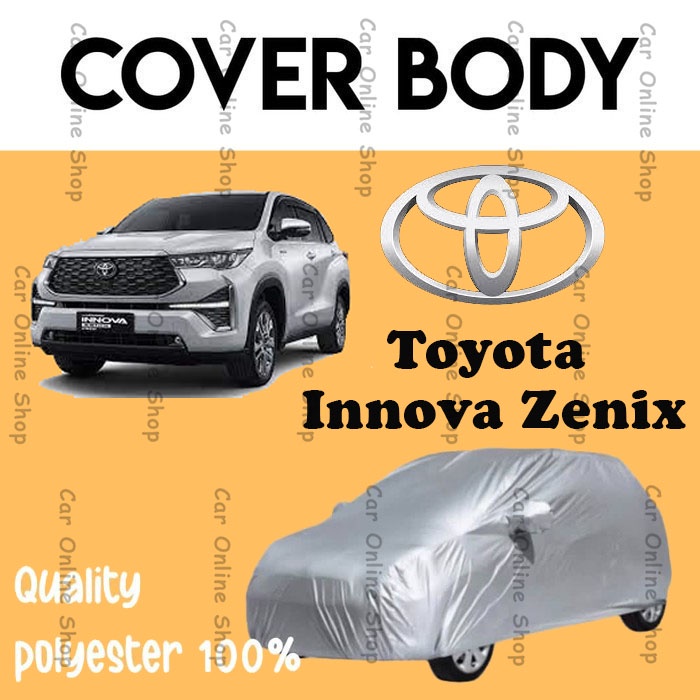 Jual Car Cover Body Toyota Innova Zenix Sarung Mobil Selimut Bungkus ...