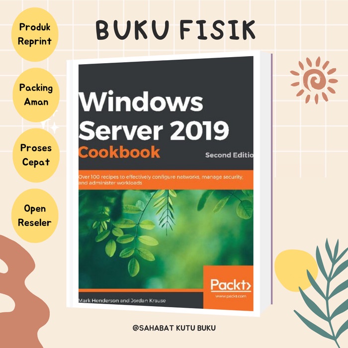 Jual BUKU WINDOWS SERVER 2019 COOKBOOK SECOND EDITION - MARK HENDERSON | Shopee Indonesia